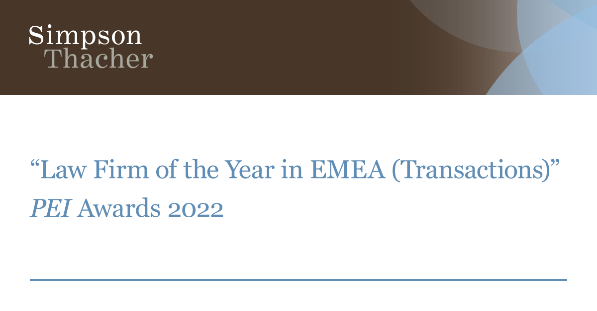 Simpson Thacher Named Europe “Law Firm of the Year” for Transactions at ...