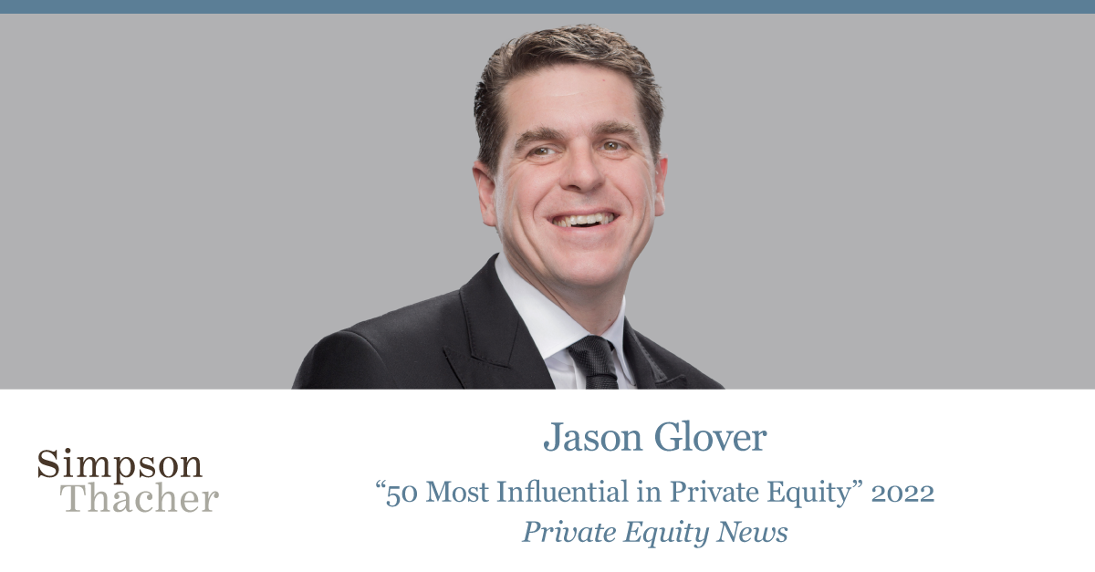 Jason Glover Named Among 2022 “50 Most Influential in Private Equity ...